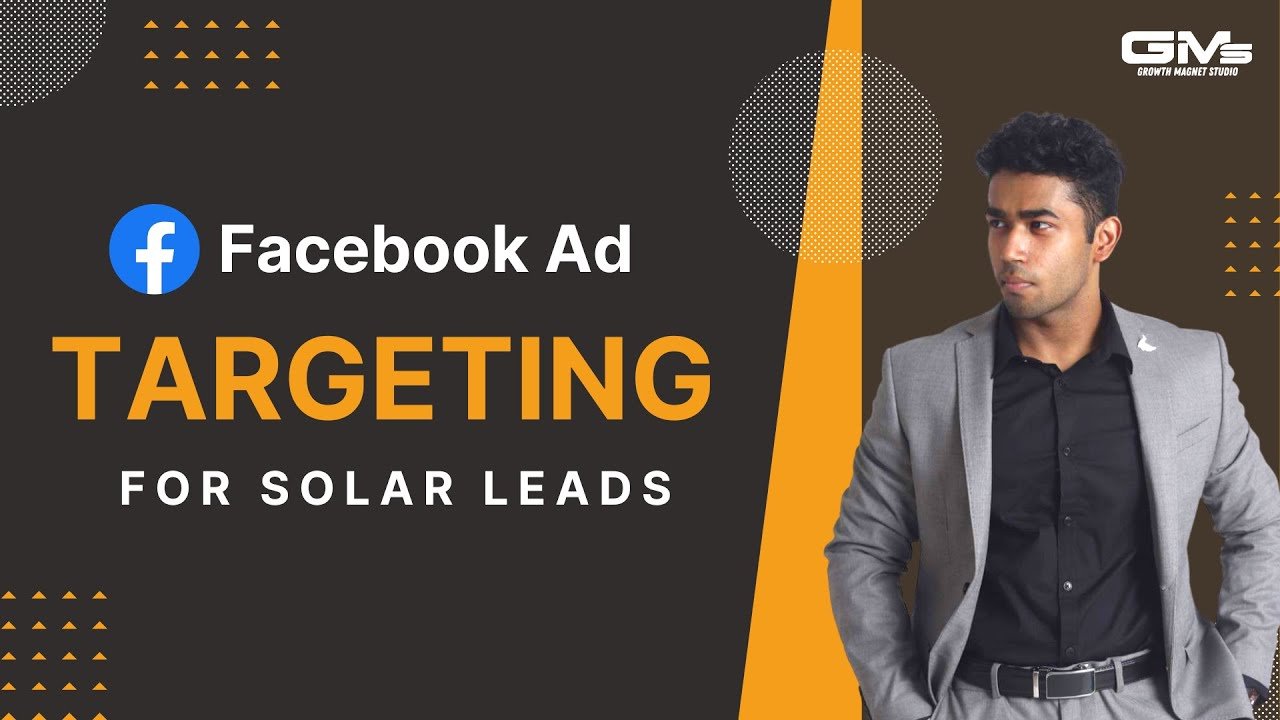 Facebook Ads for Solar Leads - Digital Marketing Reader